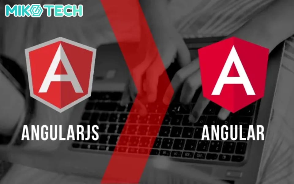 Angular là gì? Tầm quan trọng của nó trong xây dựng website