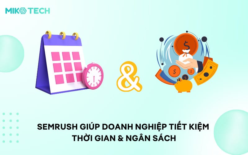 Hướng dẫn SEMRush – Công cụ nghiên cứu từ khóa A-Z